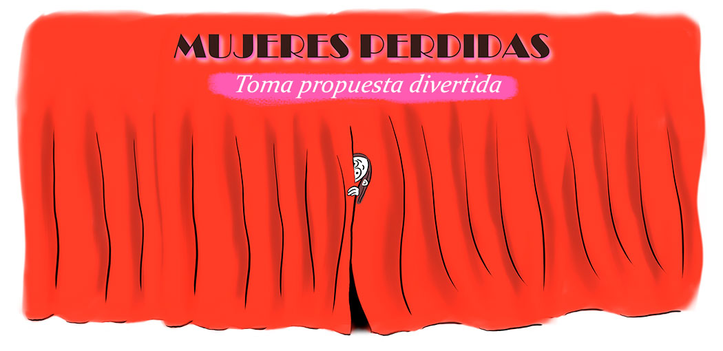 Mujeres Perdidas es la serie más divertida y feminista de Sara Strobl.